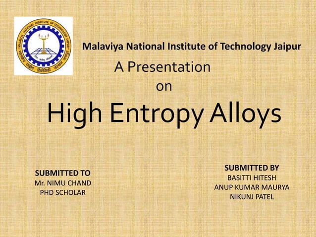 High Entropy alloys | PPTX | Chemistry | Science