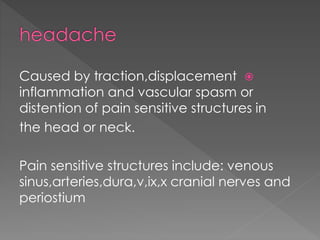 Headache | PPTX | Ear, Nose and Throat Conditions | Diseases and Conditions