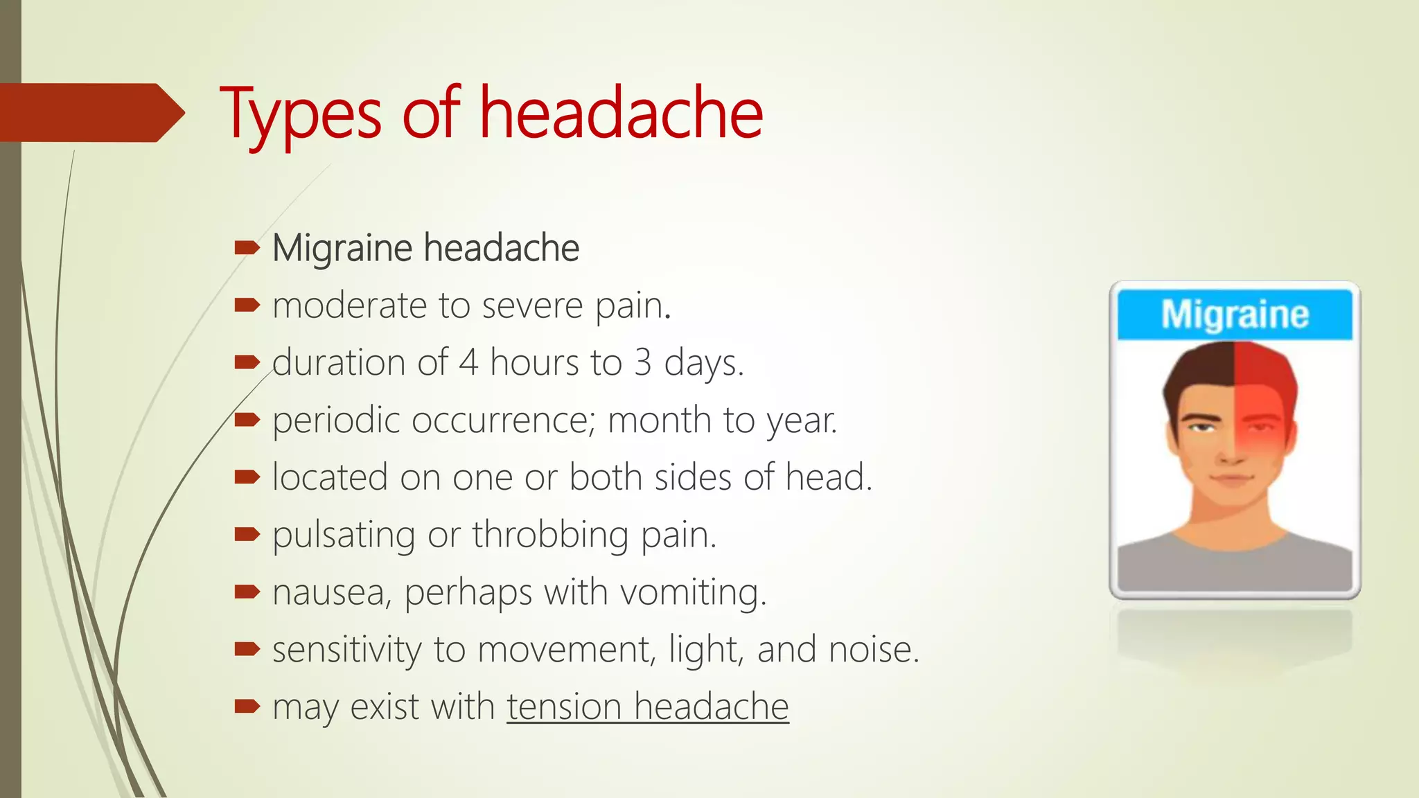 Headache types and pathophysiology | PPTX