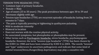Headache with Special Reference to Migraine | PPT