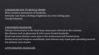Headache with Special Reference to Migraine | PPT