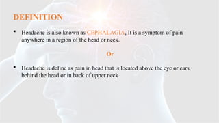 Headache, neurological disorder, Unit-VI.pptx