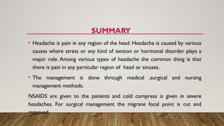Headache/ Cephalgia, types, clinical manifestations with managementpptx ...