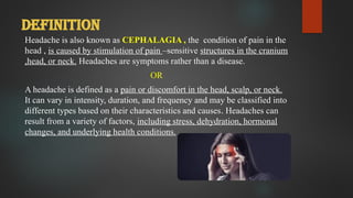HEADACHE.(adult health nursing -ii) Nervous system | PPT