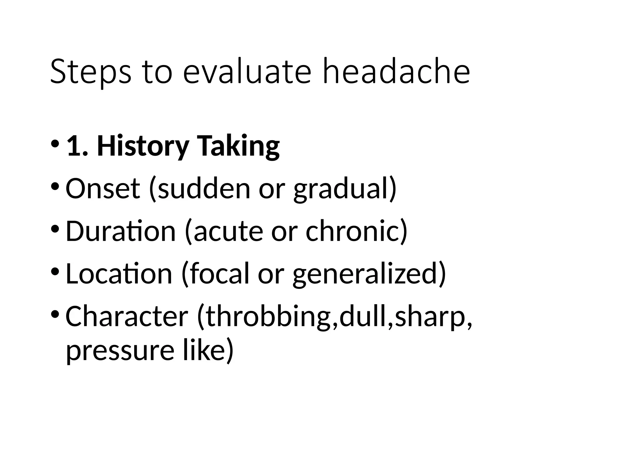 Approach to headache clinical presentation and management | PPT