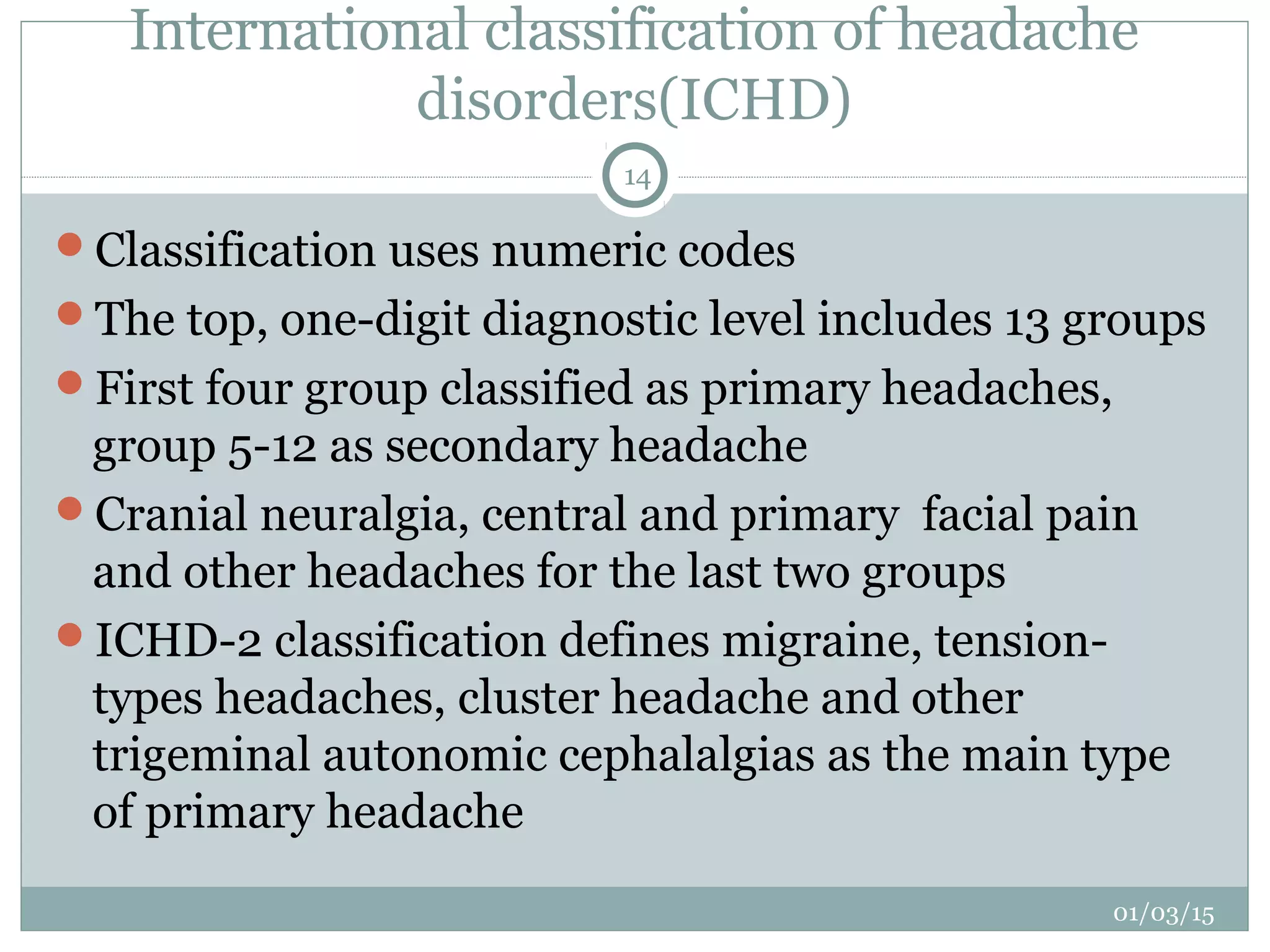 Headache, types, etiology, history taking and management | PPT