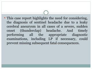 Headache as a first symptom of a leaky cerebral aneurysm | PPT