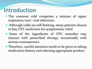 Cold and flu, its diagnosis and treatment for Pharmacist | PPTX