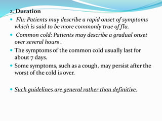 Cold and flu, its diagnosis and treatment for Pharmacist | PPTX