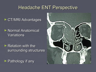 Headache ent perspective | PPT