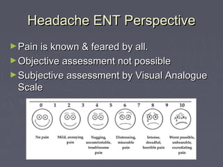 Headache ent perspective | PPT