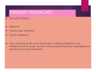 Headaches and its types | PPTX