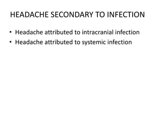 Headache secondary to infection | PPTX