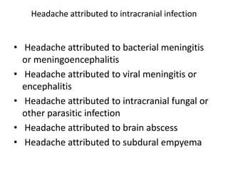 Headache secondary to infection | PPTX