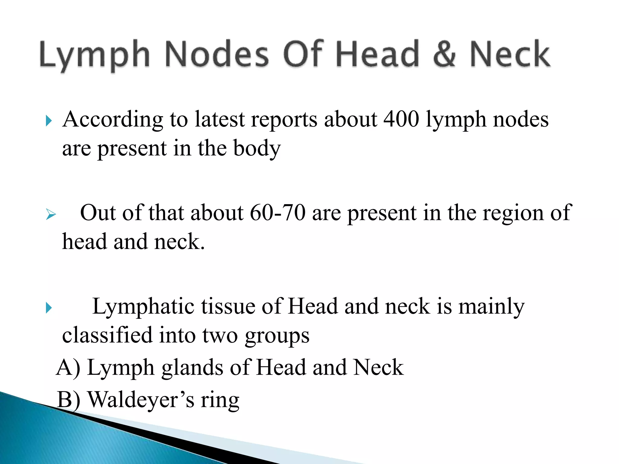 Head and neck lymphatic drainage. | PPTX