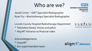 Head and neck SGRT our experiences at Lincoln | PPT