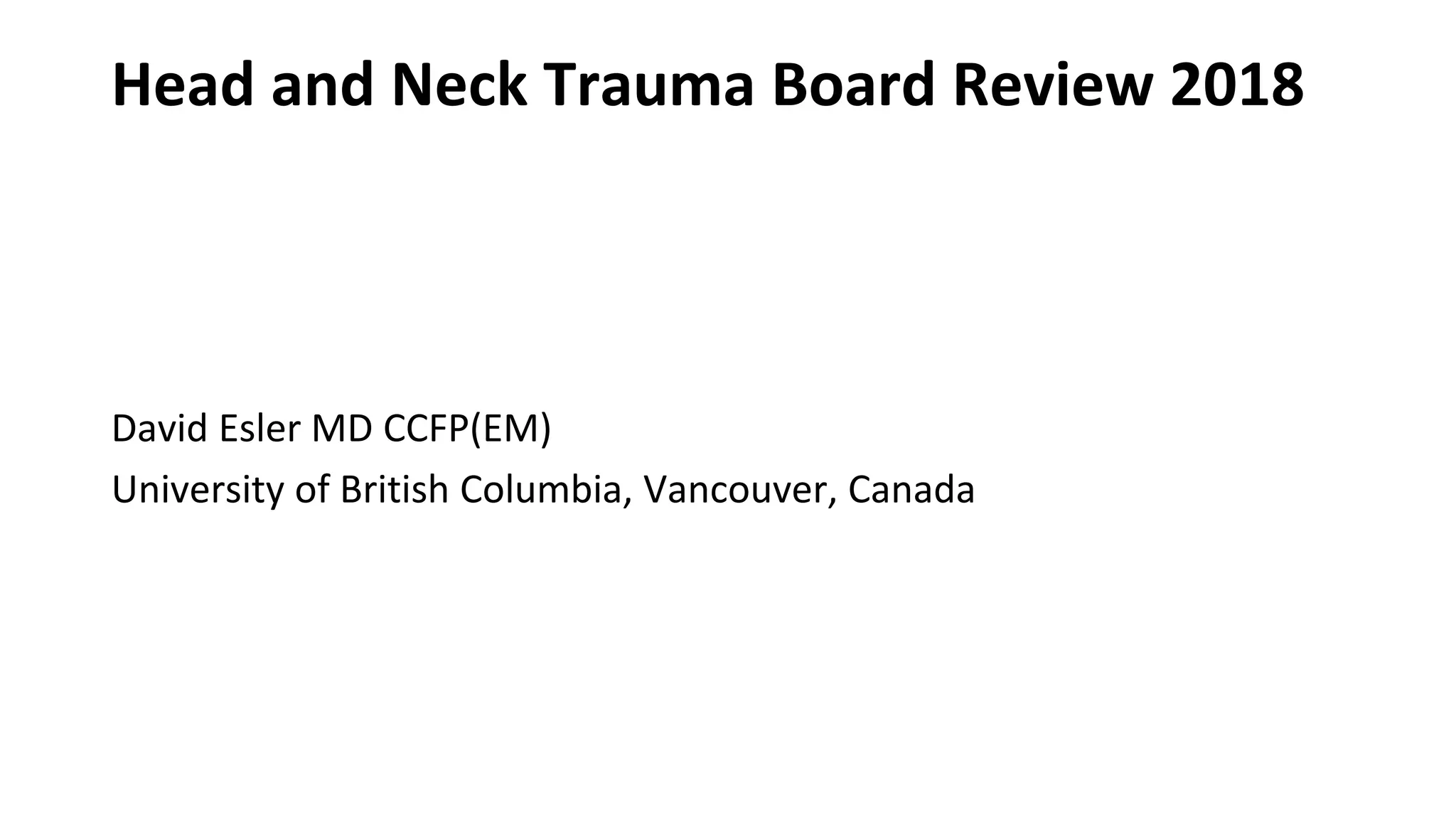 Head and Neck Trauma Board Review.pptx