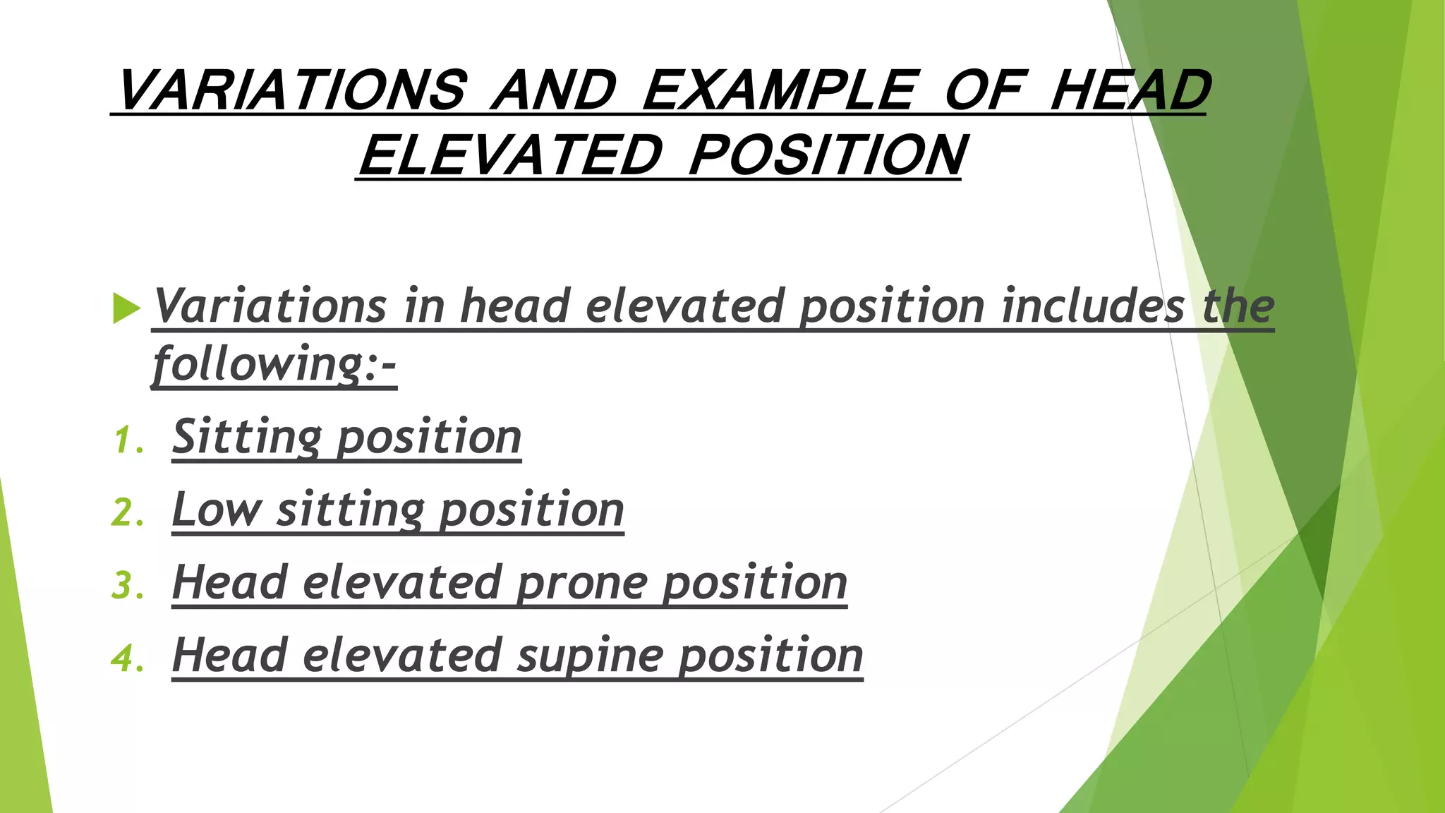 Head elevated position | PPTX