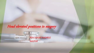 Head elevated position | PPTX