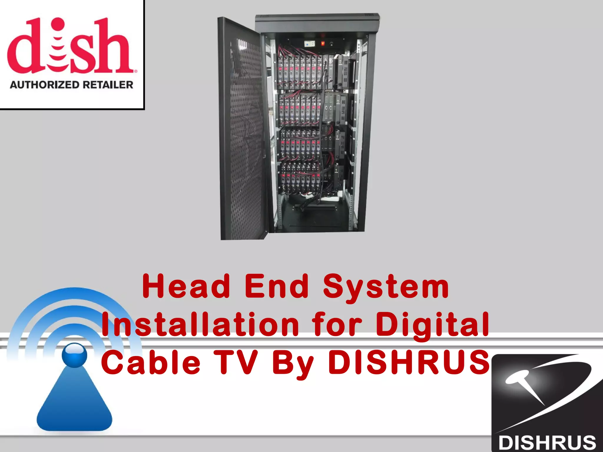 View Head End System & Head End Installation by DISHRUS | PPT
