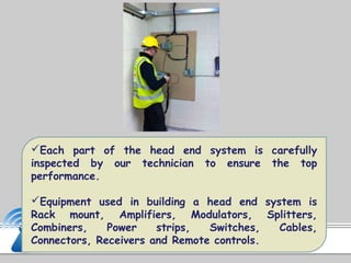 View Head End System & Head End Installation by DISHRUS | PPT