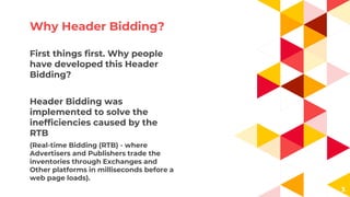 Header bidding - Everything you need to know | PPTX