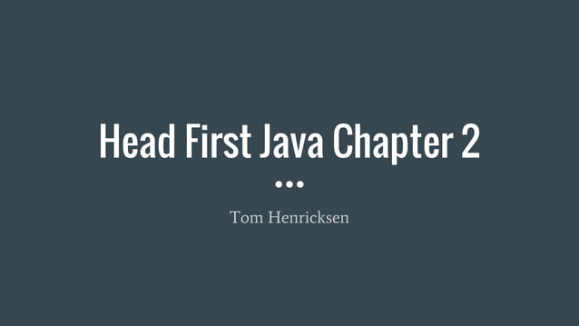 Head First Java Chapter 2 | PDF