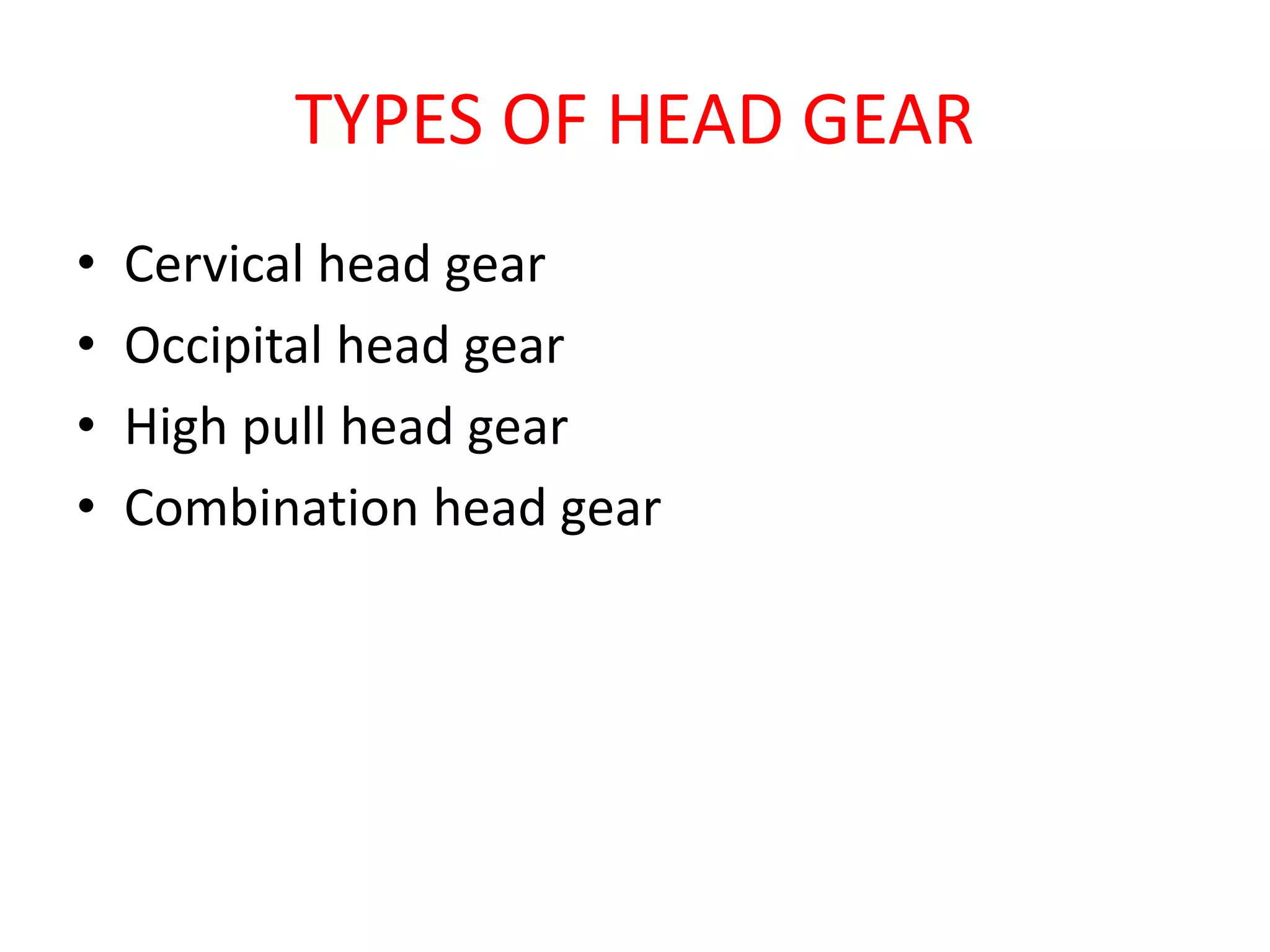 Head gear in orthodontics | PPTX