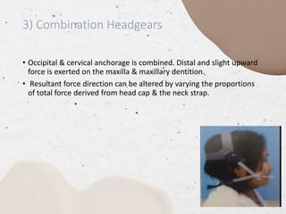 HEADGEAR and FACE MASK ORTHOPEDIC FORCE .pptx