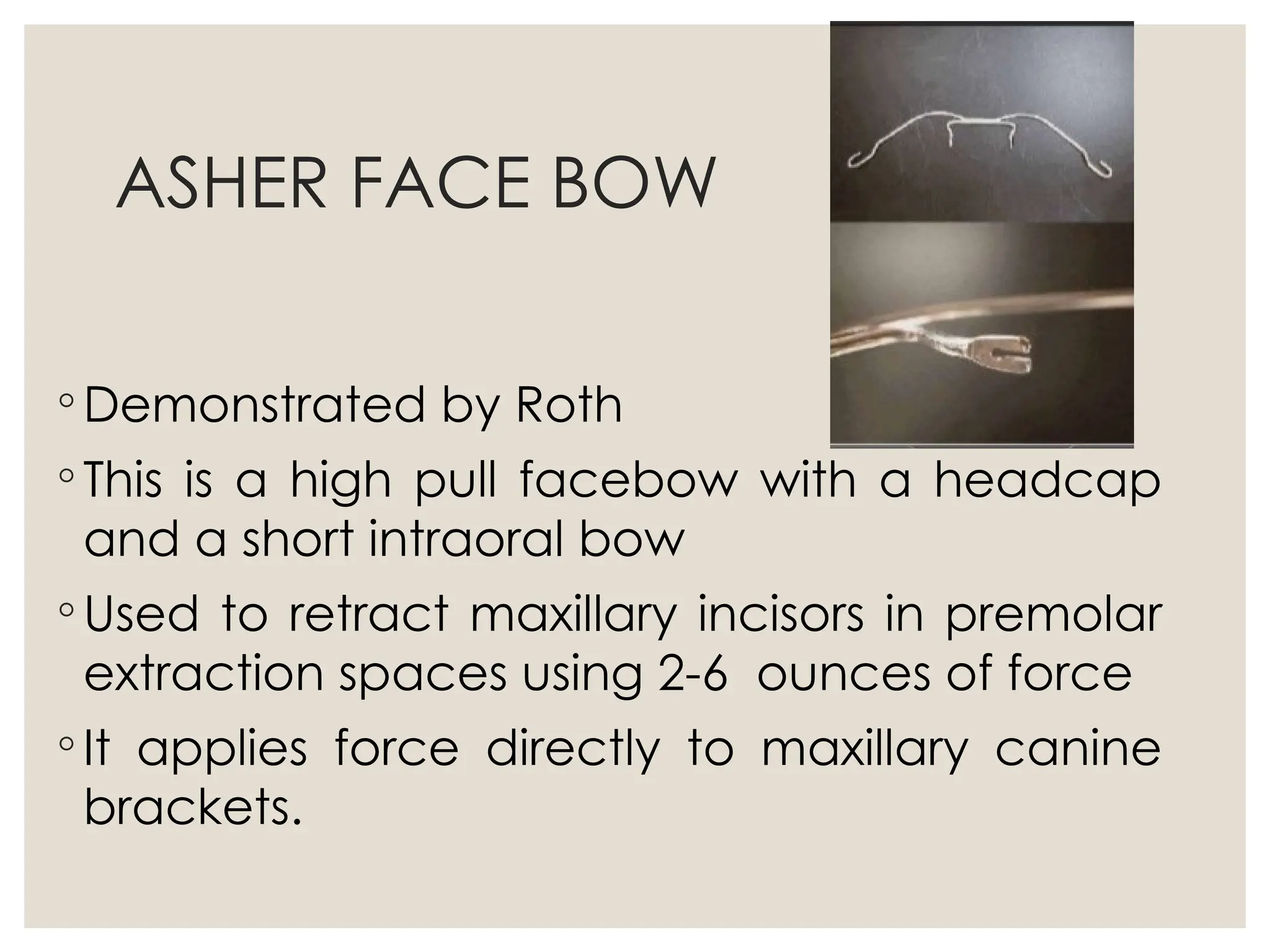 headgear in orthodontics, orthopaedics,. | PPT