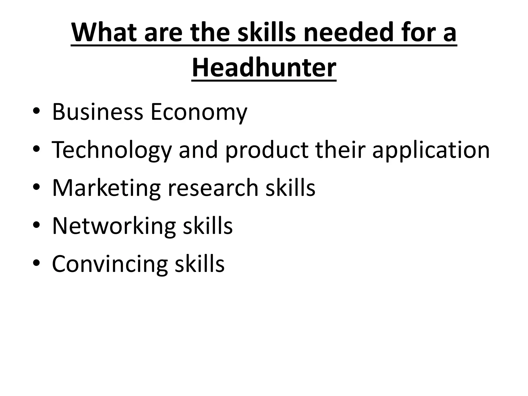 Head hunting | PPTX