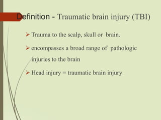 headinjuries - types, causes, management | PPT