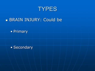 Head injuries | PPTX | First Aid | Injuries