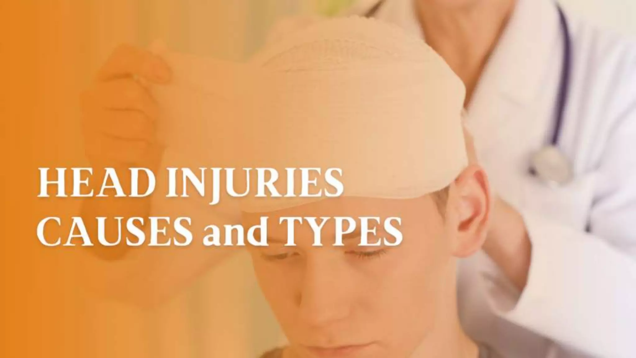 Head Injuries Causes and Types | PPT | Free Download
