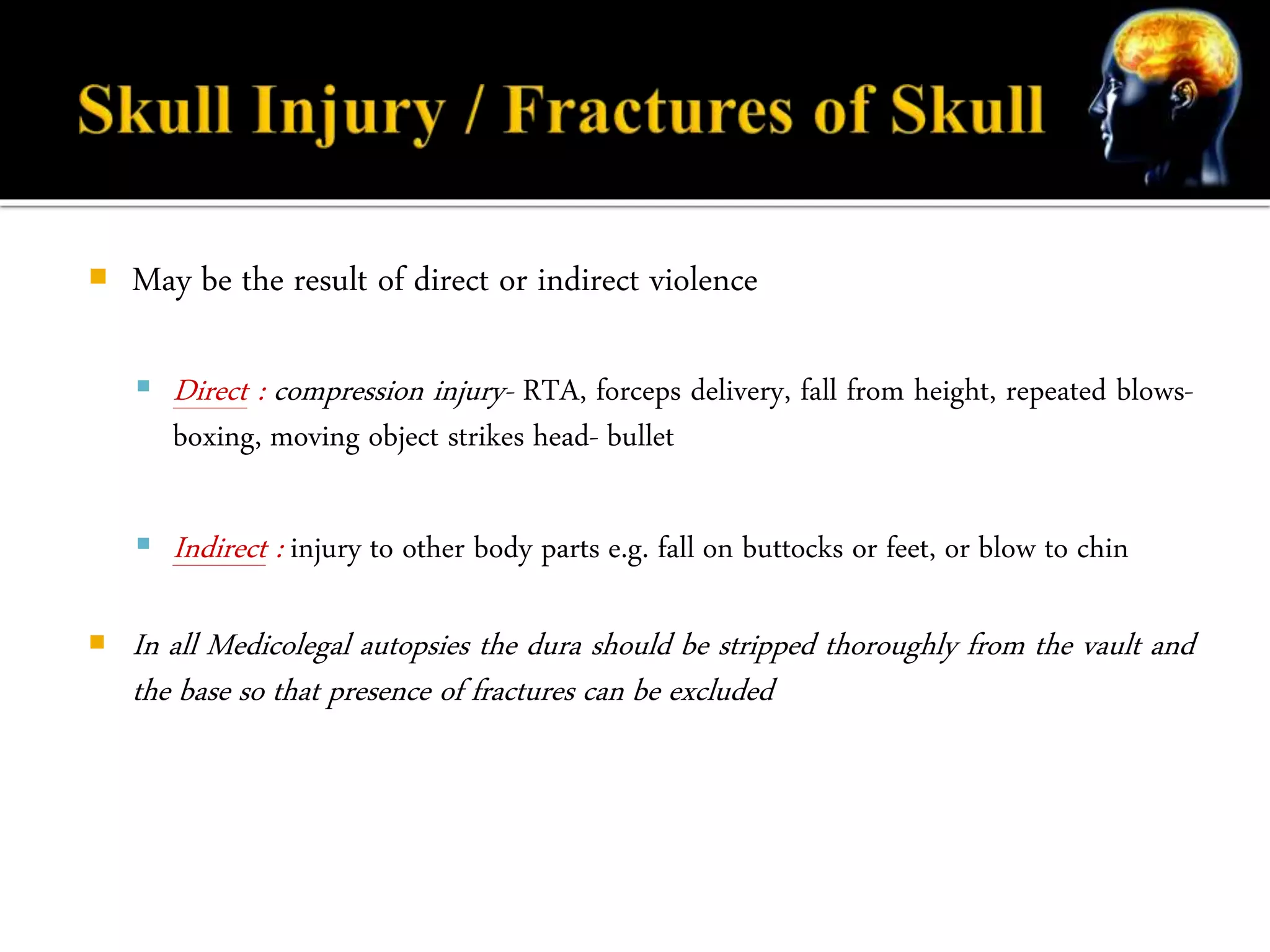 Head injury- Medicolegal aspect | PPTX