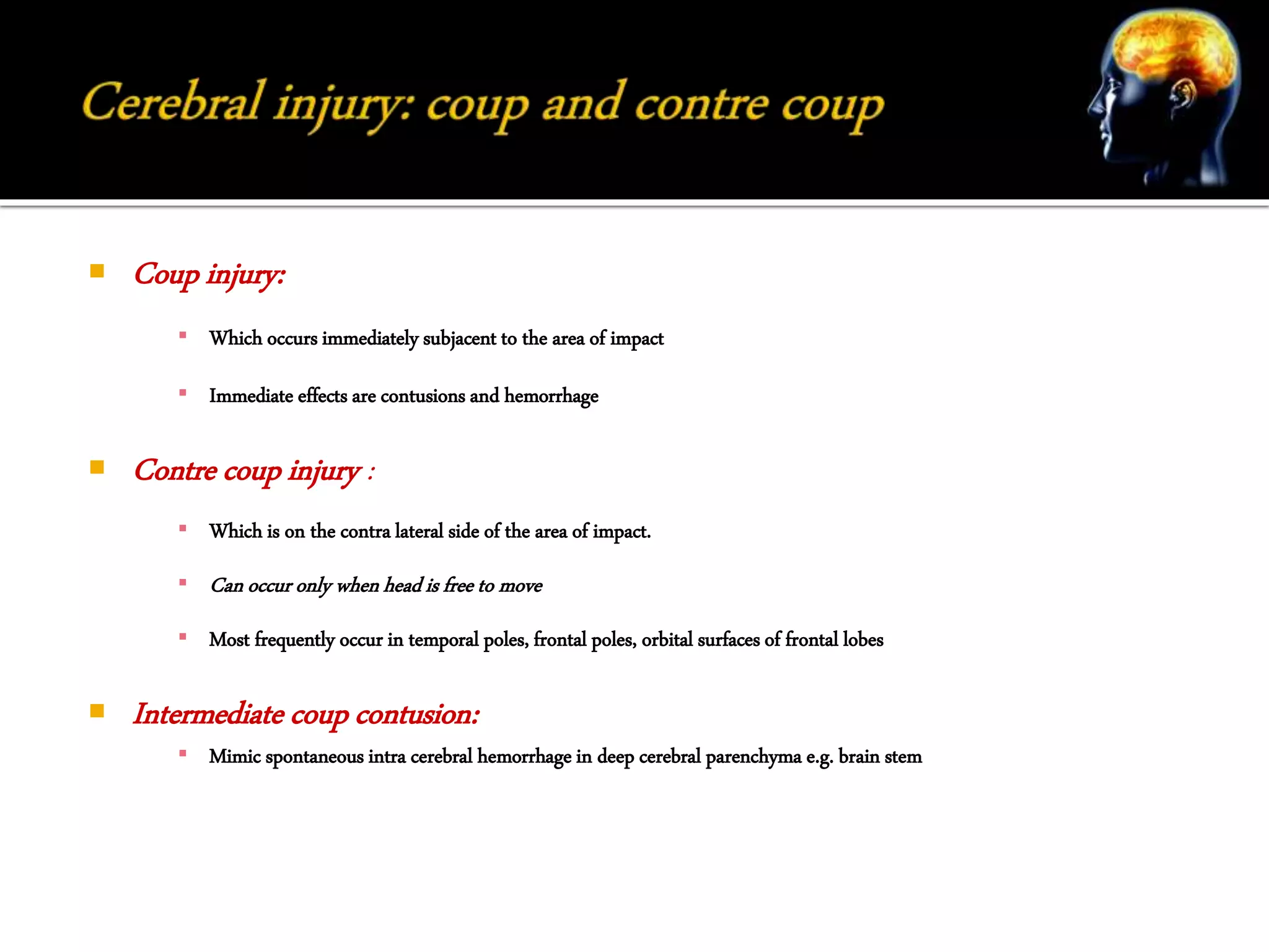 Head injury- Medicolegal aspect | PPTX