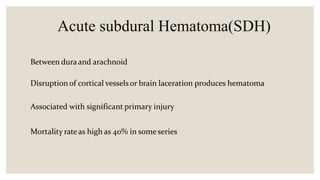 Primary and secondary head injury EDH and SDH | PPT