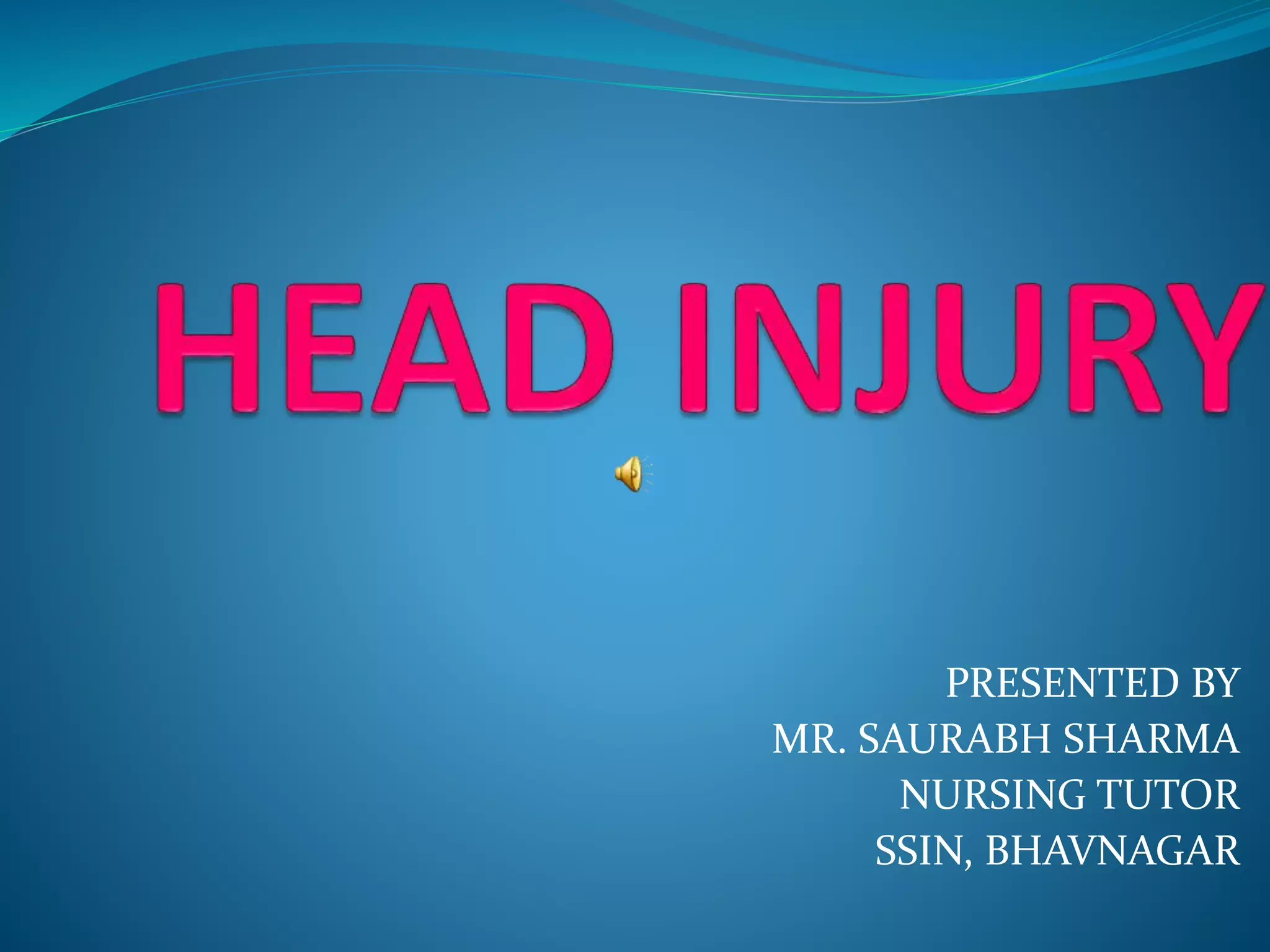Head injury | PPTX