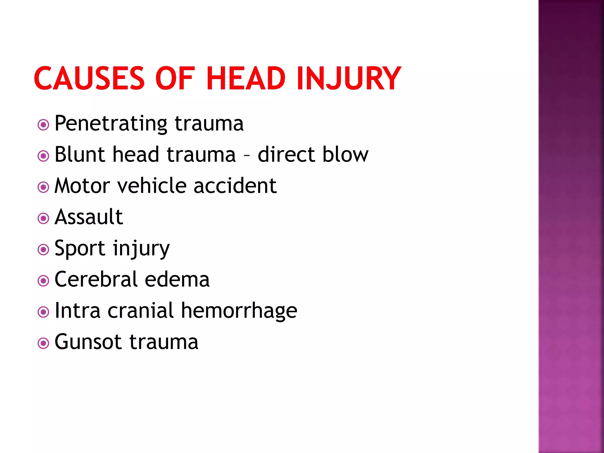 Head injury med surg presentation | PPTX