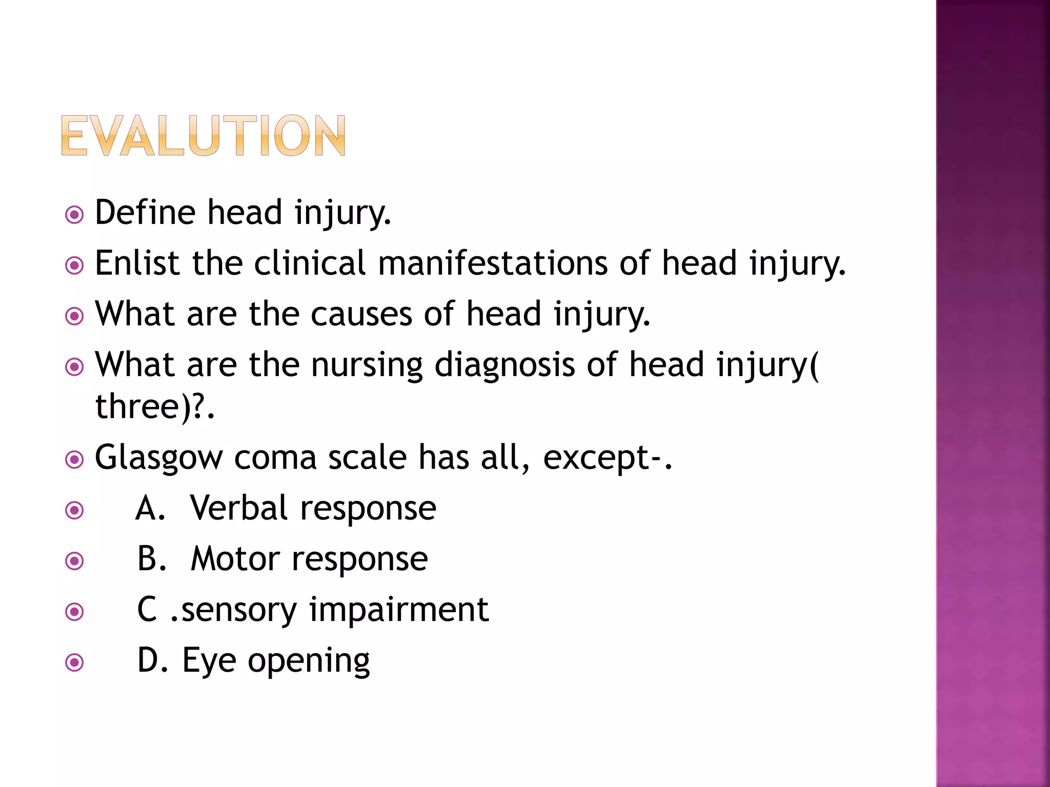 Head injury med surg presentation | PPTX