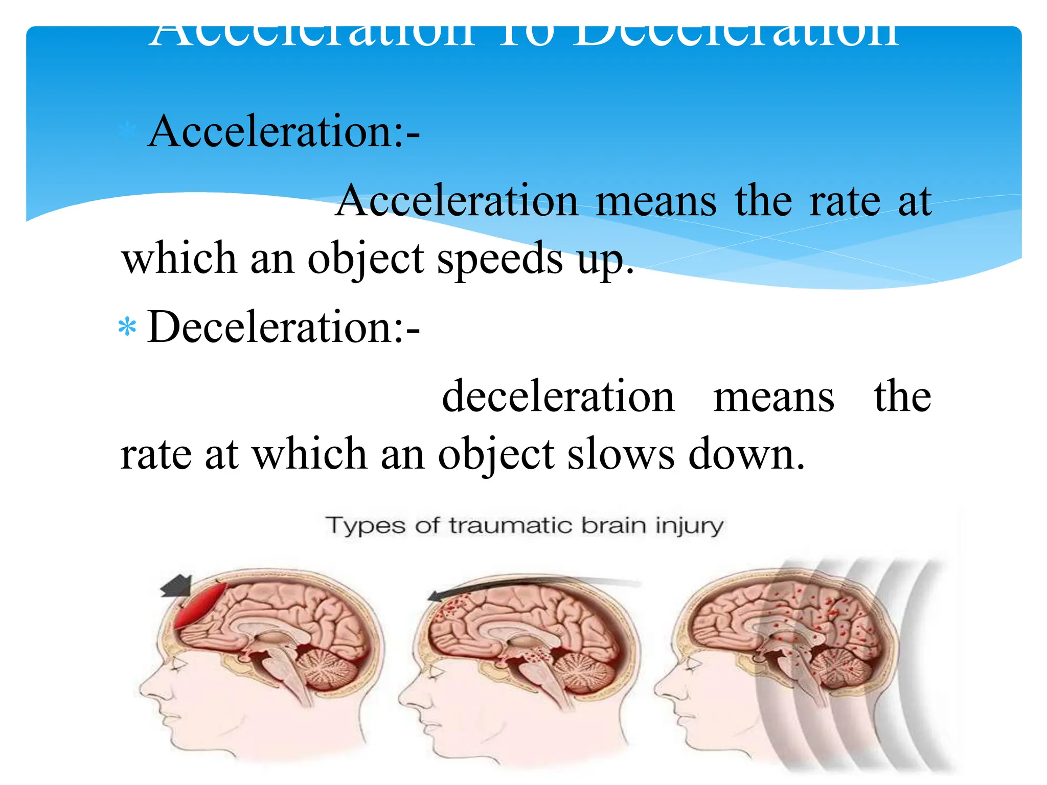 head injury accidental injury RTA .pptx