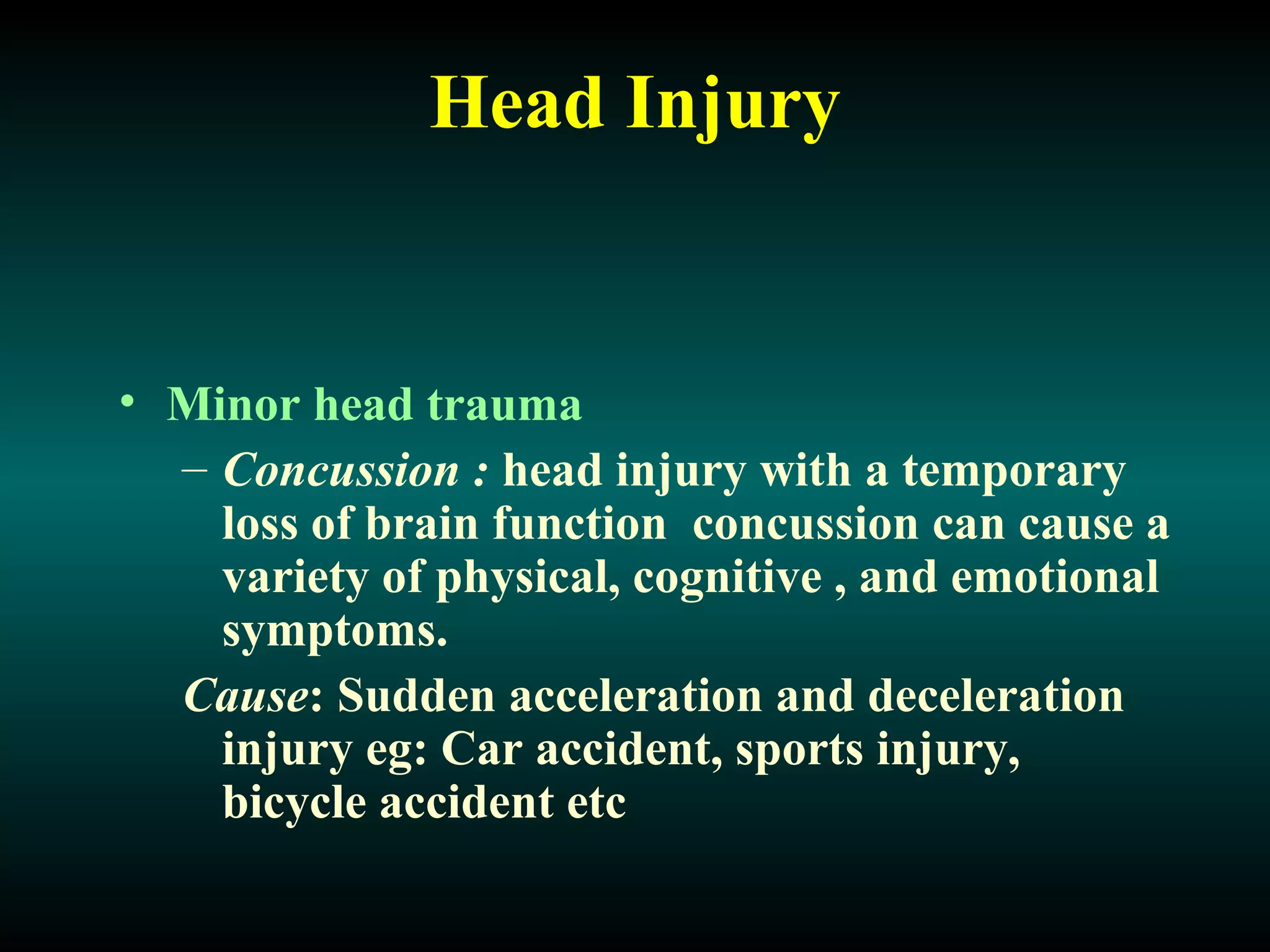 Head injury types, clinical manifestations, diagnosis and management | PPT