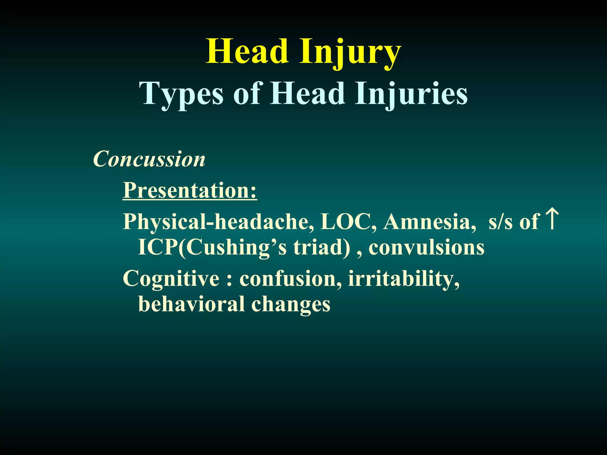 Head injury types, clinical manifestations, diagnosis and management | PPT