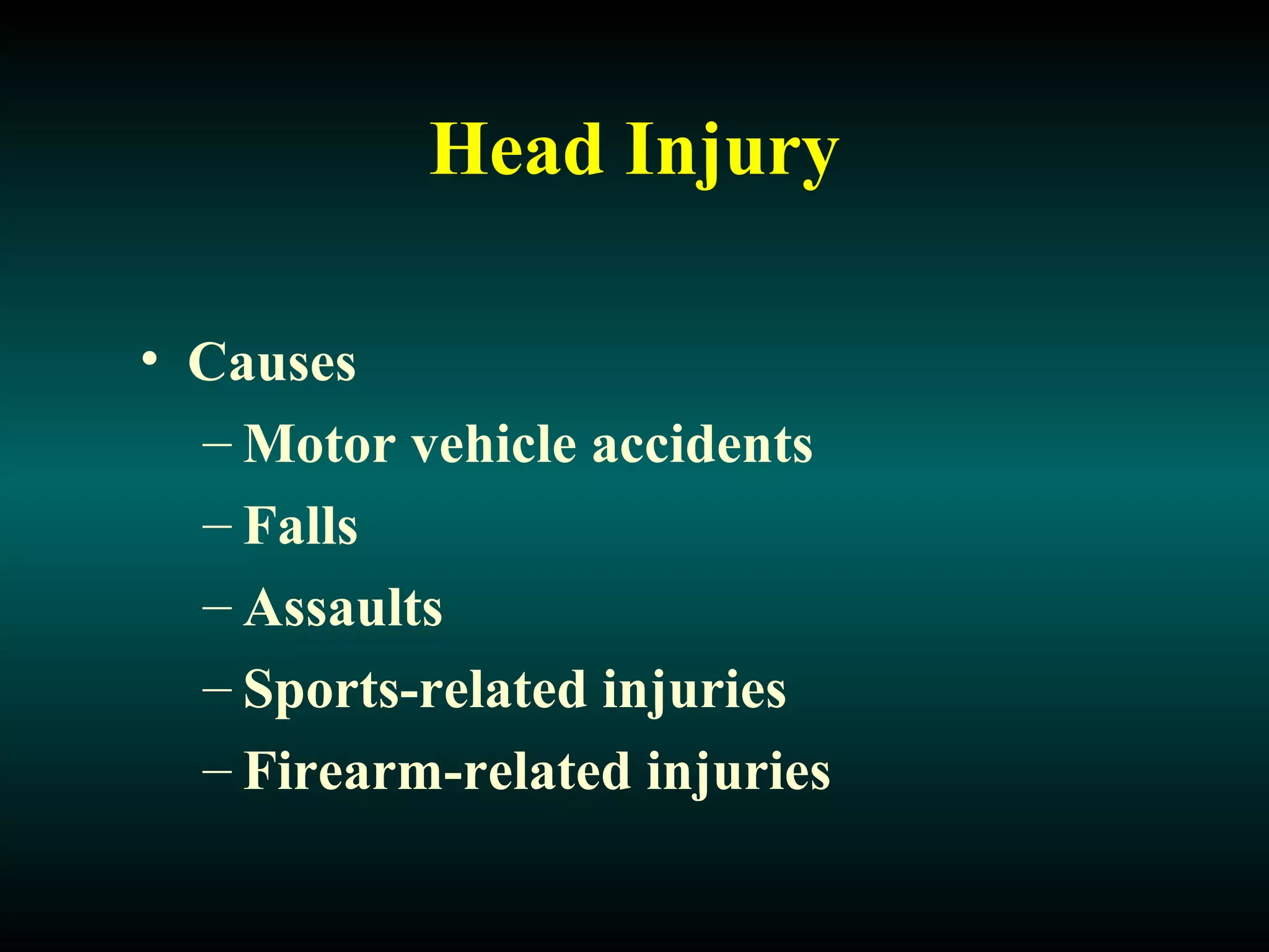 Head injury types, clinical manifestations, diagnosis and management | PPT