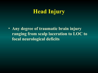 Scalp Lacerations Head Injury Head And Spinal Injuries | Clinical Gate