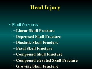 Head injury types, clinical manifestations, diagnosis and management | PPT