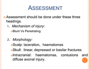 Head Injury management and best to say to monitor and head injury | PPT