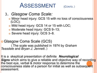 Head Injury management and best to say to monitor and head injury | PPT
