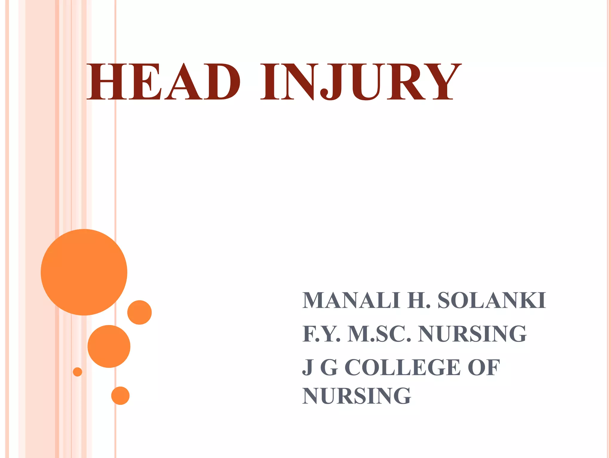 Head injury ppt | PPTX