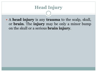 Head injury | PPTX